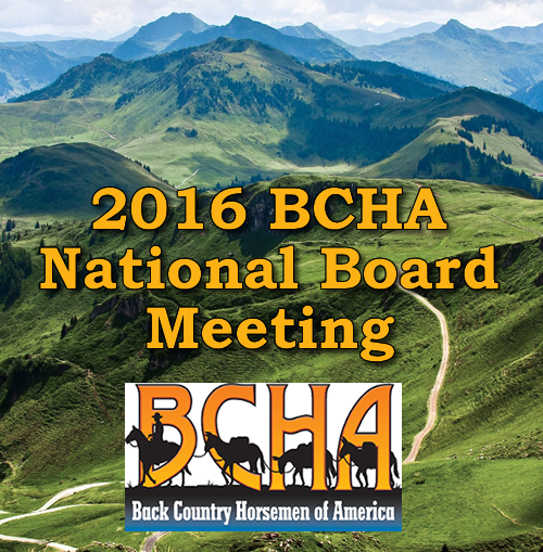 BCHA 2016 National Board Meeting - Back Country Horsemen of America